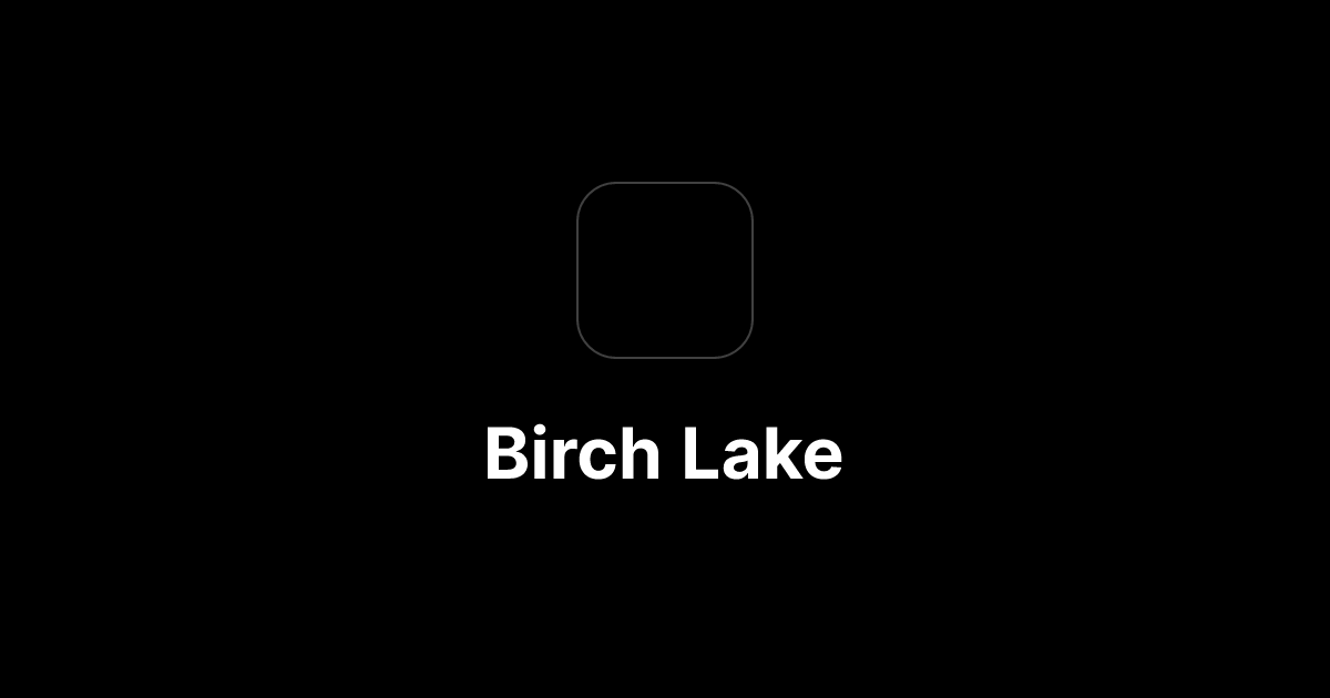 Birch Lake Water Temperature & Fishing Reports | LakeMonster